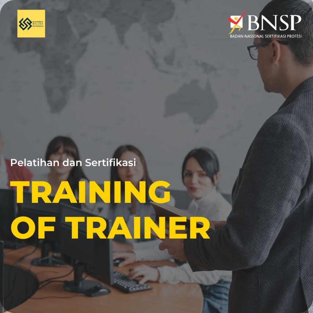 Pelatihan dan Sertifikasi BNSP - Sinergi Solusi Academy